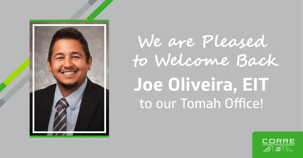 CORRE is Pleased to Welcome Back Joe Oliveira, EIT : CORRE